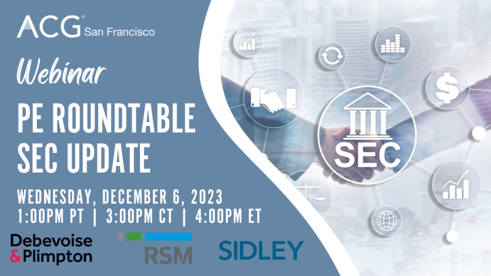 PE Roundtable: SEC Virtual Update | ACG San Francisco